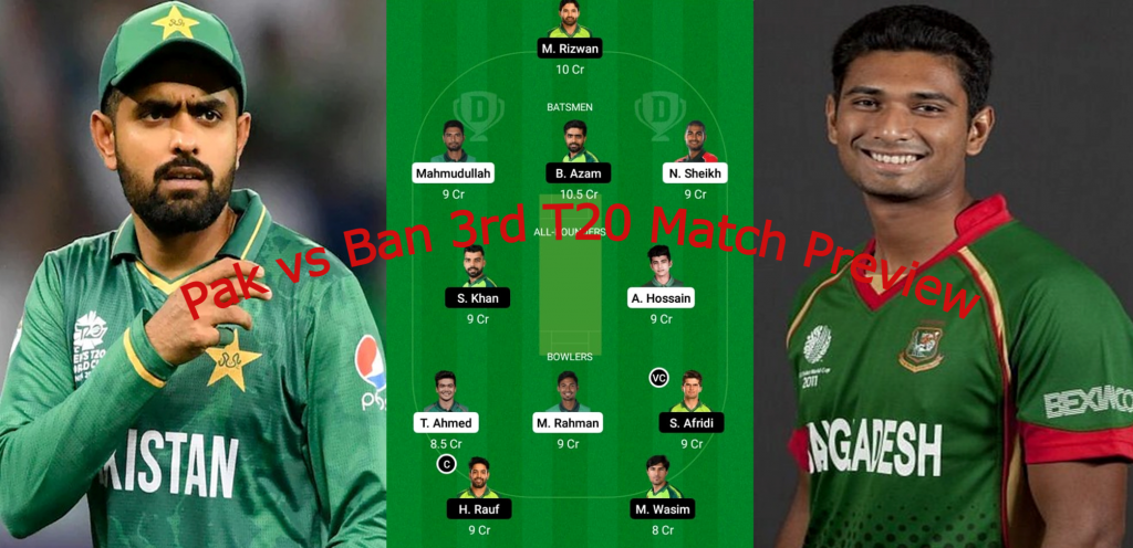 BAN vs PAK 3rd T20: Fantasy11, BAN vs PAK Dream11 Prediction Today ...